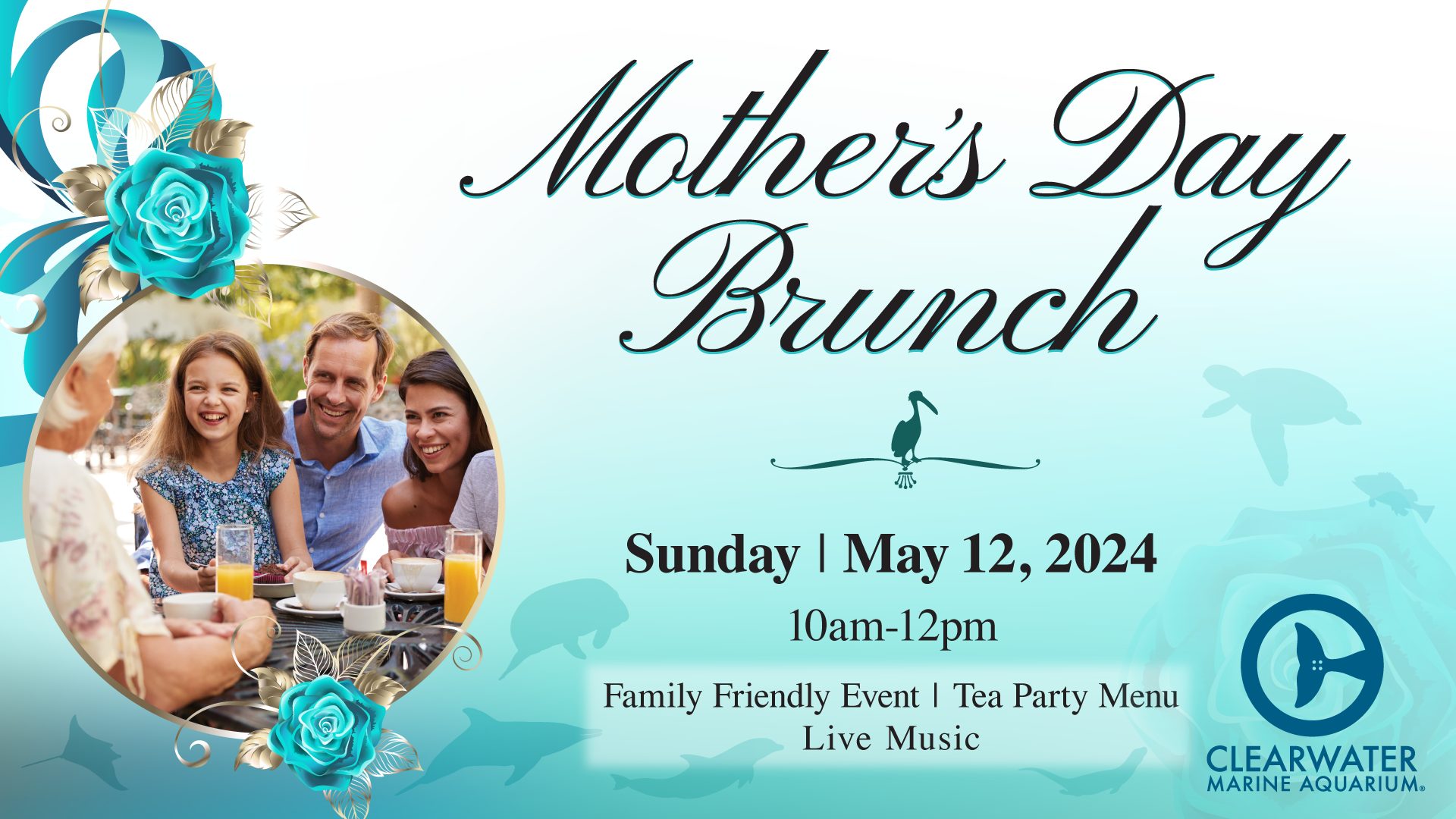 Mother's Day Brunch - Clearwater Marine Aquarium